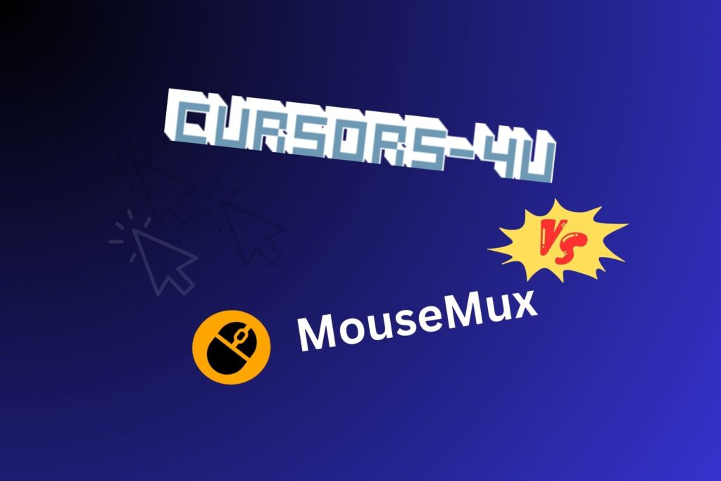 Cursors 4 U vs Mousemux: Which Cursor Customization Tool Is Better?